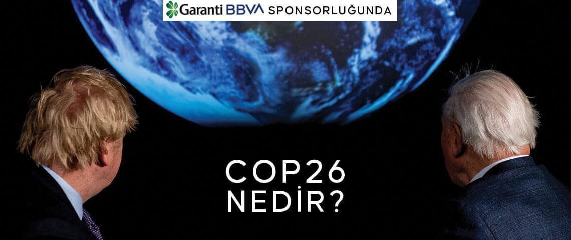 COP26 Nedir? - PlumeMag